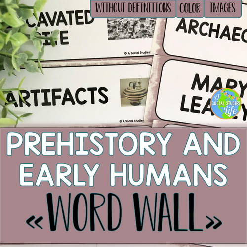 Prehistory and Early Humans Word Wall without definitions | Teaching ...
