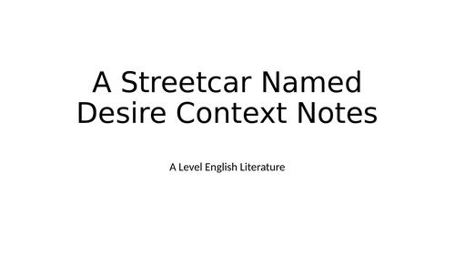 A Streetcar Named Desire | Teaching Resources