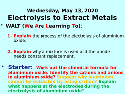 Electrolysis to Extract Metals (Aluminium) PPT - GCSE Chemistry ...
