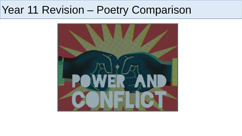 Power and Conflict Poetry Revision - Links | Teaching Resources