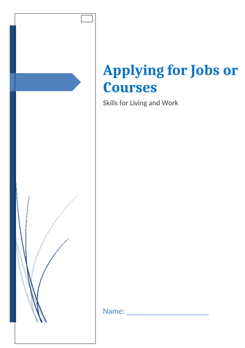 Applying for jobs and courses, x7 lessons and workbook | Teaching Resources