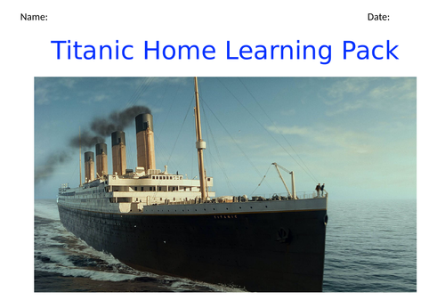 Titanic Home Learning Pack | Teaching Resources