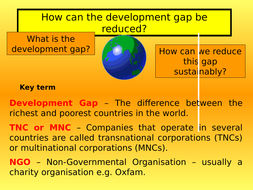 Reducing the Development Gap | Teaching Resources