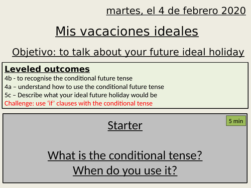 Mis vacaciones ideales - my ideal holiday - conditional tense - y10 ...