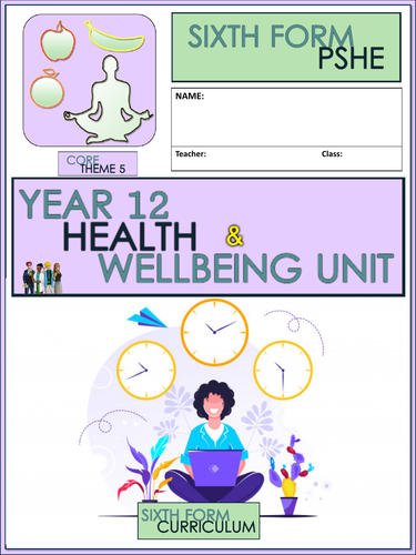 KS5 PSHE Workbook - Y12 Heath & Wellbeing | Teaching Resources