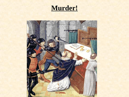 Who killed Thomas Becket and why did they do it? | Teaching Resources