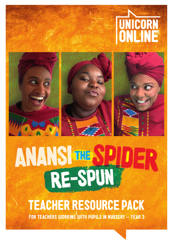 Anansi the Spider Re-Spun: Family Resource Pack | Teaching Resources