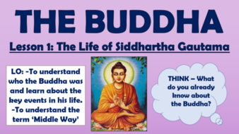 The Buddha - The Life of Siddhartha Gautama! | Teaching Resources
