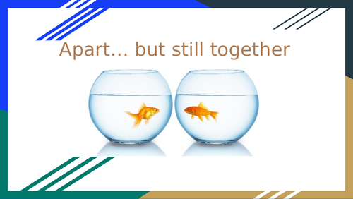 Apart but Still Together | Teaching Resources