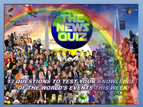 The News Quiz 1st -8th June 2020 Form Tutor Time Current Affairs ...
