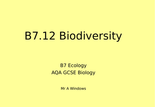 B7 Ecology - AQA GCSE Biology (9-1) | Teaching Resources