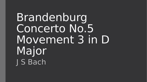 Edexcel GCSE Music Bach Brandenburg set work analysis and student ...