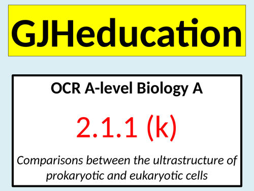 Prokaryotic vs Eukaryotic cells (OCR A-level Biology) | Teaching Resources