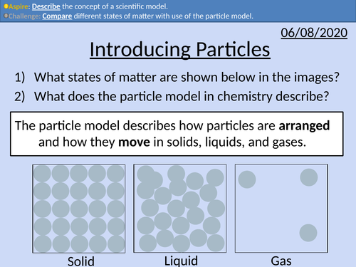 GCSE OCR Chemistry: P1.1 The Particle Model | Teaching Resources