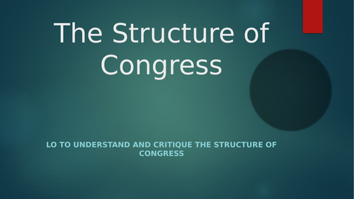 US Congress - Government and Politics of the USA Chapter 2 | Teaching ...