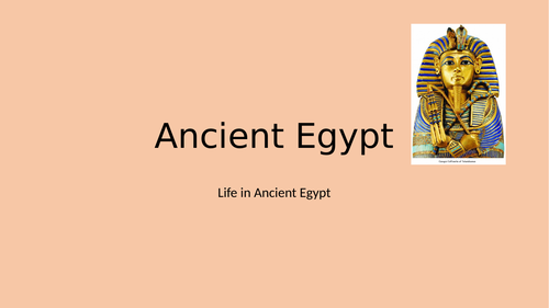 Introduction to Ancient Egypt | Teaching Resources