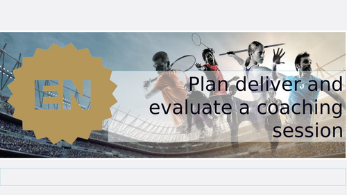 NCFE L2 Sport Plan, Deliver and Evaluate an Activity Session Unit Pack ...