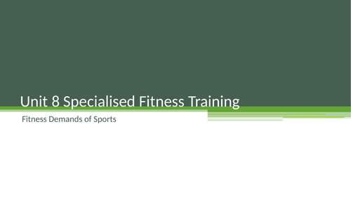 BTEC Sports and Exercise Science Unit 8 Specialised Fitness Training ...