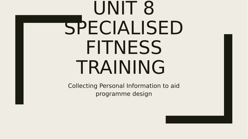 BTEC Sports and Exercise Science Unit 8 Specialised Fitness Training ...