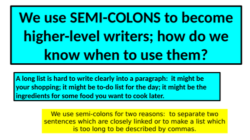 SEMI-COLONS | Teaching Resources