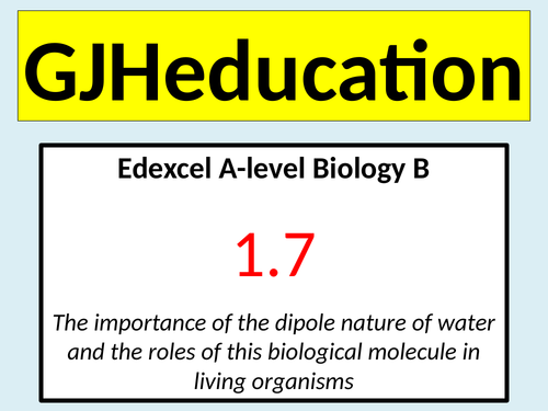 The significance of water (Edexcel A-level Biology B) | Teaching Resources
