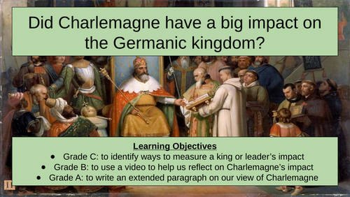 Who was Charlemagne? Unit of work, 5 lessons | Teaching Resources