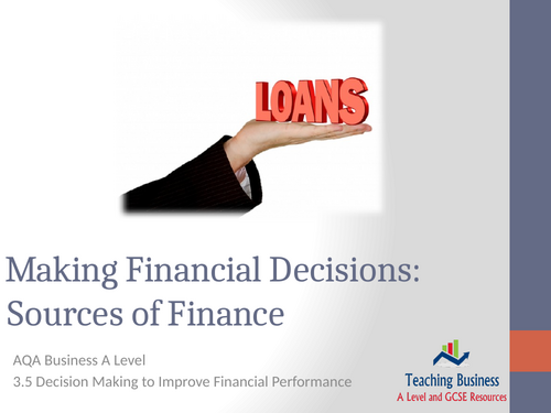 AQA Business - Sources of Finance | Teaching Resources