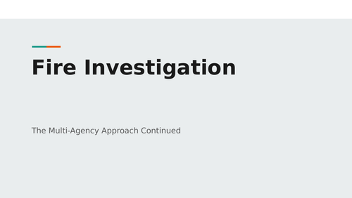 Forensic Fire Investigation - the Team | Teaching Resources