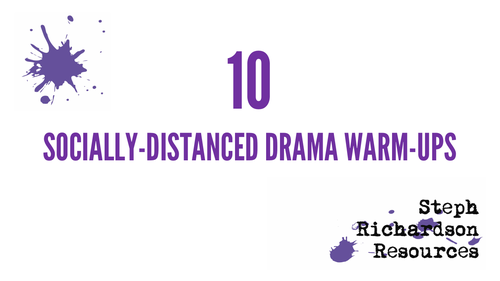 10 Socially Distanced Drama Warm-ups | Teaching Resources