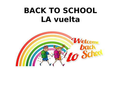 BACK TO SCHOOL LA VUELTA | Teaching Resources