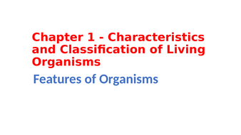 IGCSE Biology Chapter 1 - Characteristics and Classification of Living ...