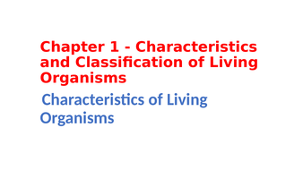 IGCSE Biology Chapter 1 - Characteristics and Classification of Living ...