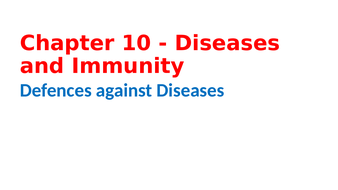 IGCSE Biology Chapter 10 - Diseases and Immunity | Teaching Resources