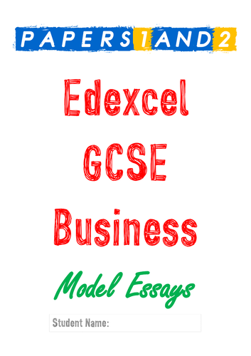 Edexcel GCSE 9-1 Buisness Paper 1 & 2 Essays Booklet (with case studies ...