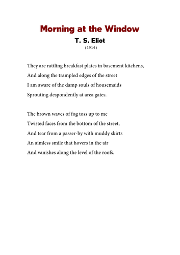 Morning at the Window: T.S. Eliot | Teaching Resources