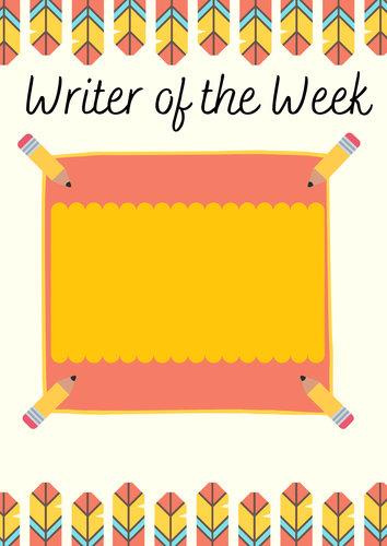 Writer of the Week | Teaching Resources