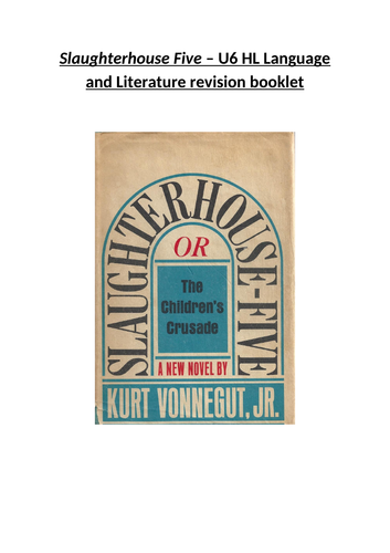 Slaughterhouse Five - FULL SoW and revision resources | Teaching Resources