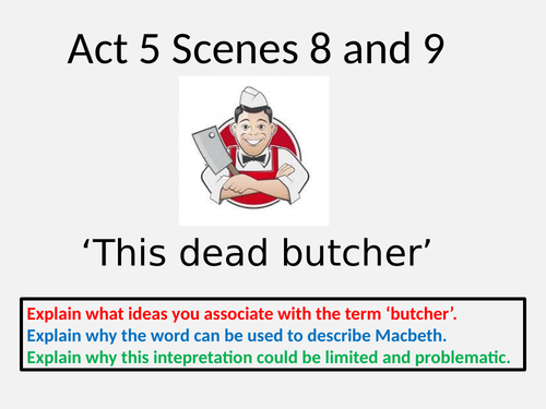 Act 5 Scenes 8 and 9 Macbeth | Teaching Resources