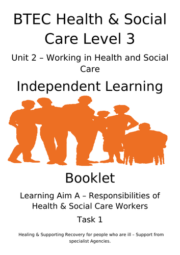 Unit 2 Working in Health & Social Care - Independent Learning Booklet ...