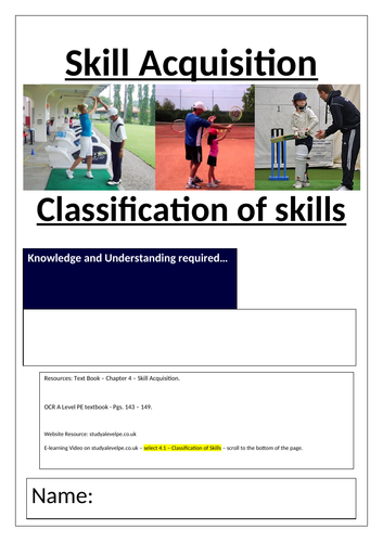 OCR A Level PE - Skill Acquisition ILT1 - Classification of Skills ...