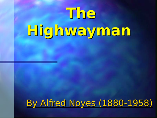 Introduction to the Highwayman | Teaching Resources