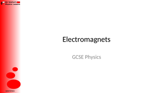 GCSE Physics (9 – 1) Electromagnets | Teaching Resources