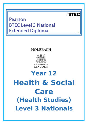 BTEC Level 3 Nationals Health & Social Care Qualification overview Ext ...