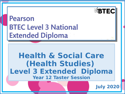 BTEC Level 3 Nationals Health & Social Care Qualification overview Ext ...