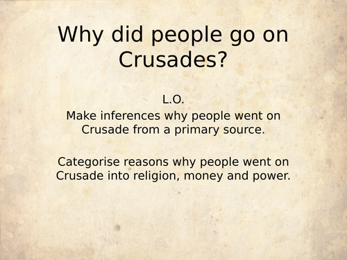 Islam in the Medieval Ages: Why did people go on Crusades? | Teaching ...