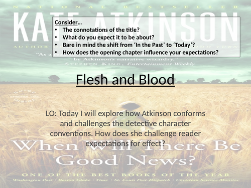 'When Will There be Good News?' by Kate Atkinson. Full scheme of work ...