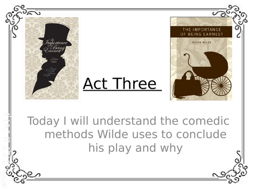 The Importance of Being Earnest | Teaching Resources