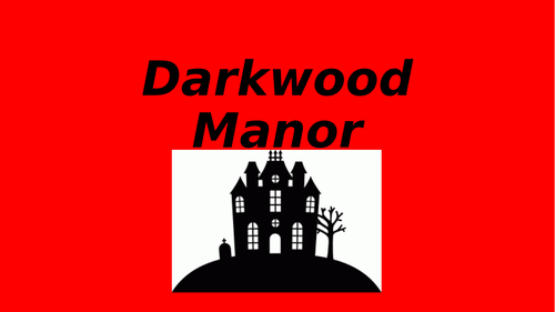 Darkwood Manor SOW and Powerpoints | Teaching Resources