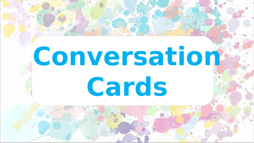 Conversation Cards KS2/KS3 | Teaching Resources