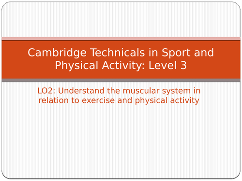 Cambridge Technicals Level 3 Sport & Physical Activity: Unit 1: The Body Systems | Teaching ...